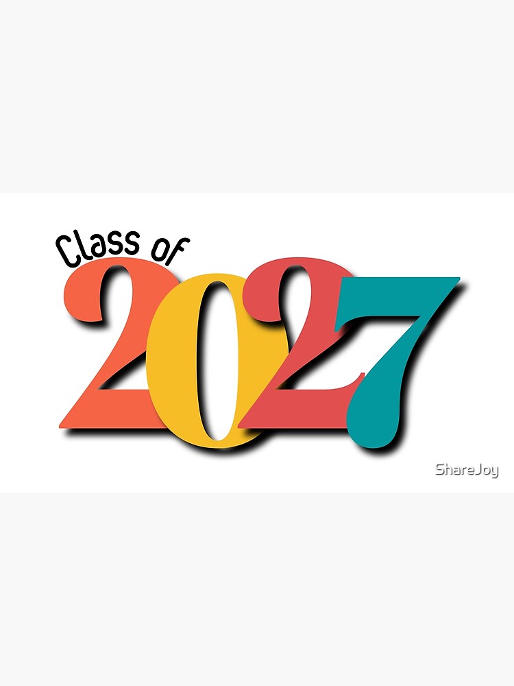 "Class of 2027 Shine Bright" Poster for Sale by ShareJoy | Redbubble