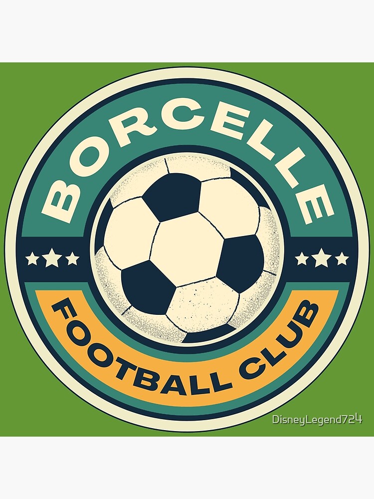 "Borcelle Football Club Logo" Poster for Sale by DisneyLegend724 ...