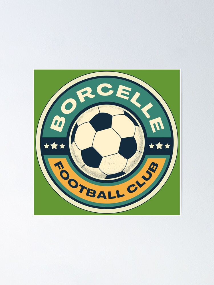 "Borcelle Football Club Logo" Poster for Sale by DisneyLegend724 ...