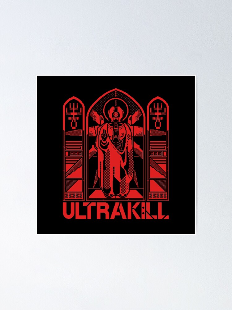 "Ultrakill" Poster for Sale by ShawMarth | Redbubble