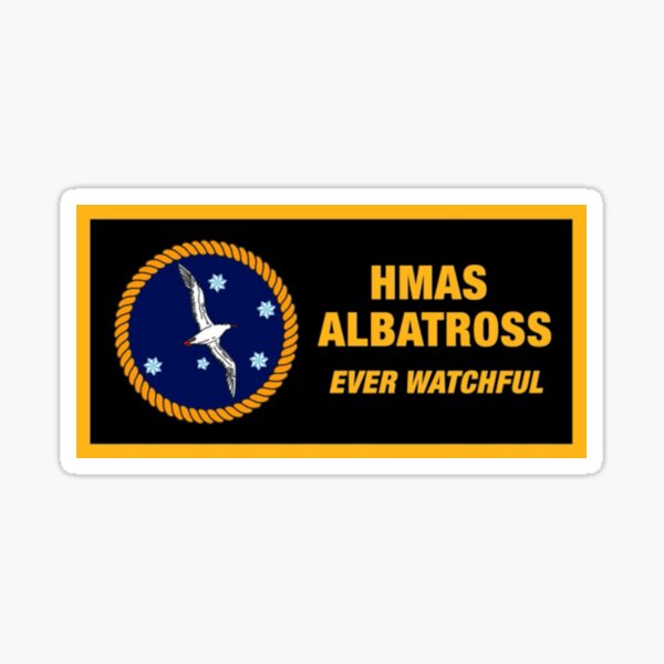 "HMAS ALBATROSS" Sticker for Sale by RENAGADE4LYF | Redbubble