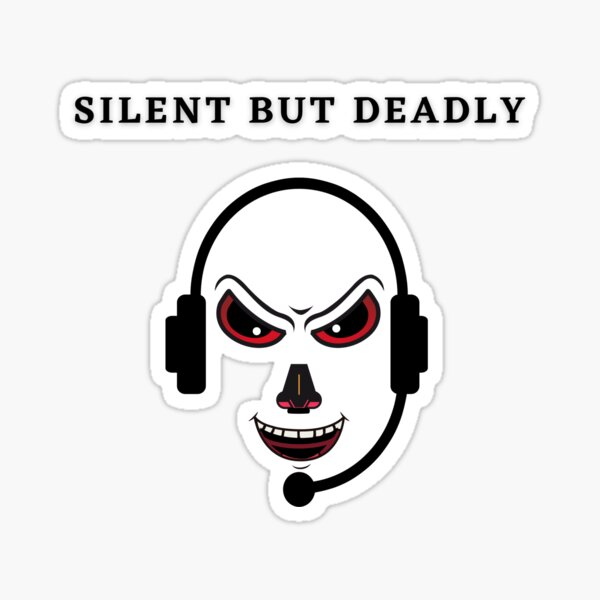 "Silent but deadly" Sticker for Sale by ridhiandparidhi | Redbubble