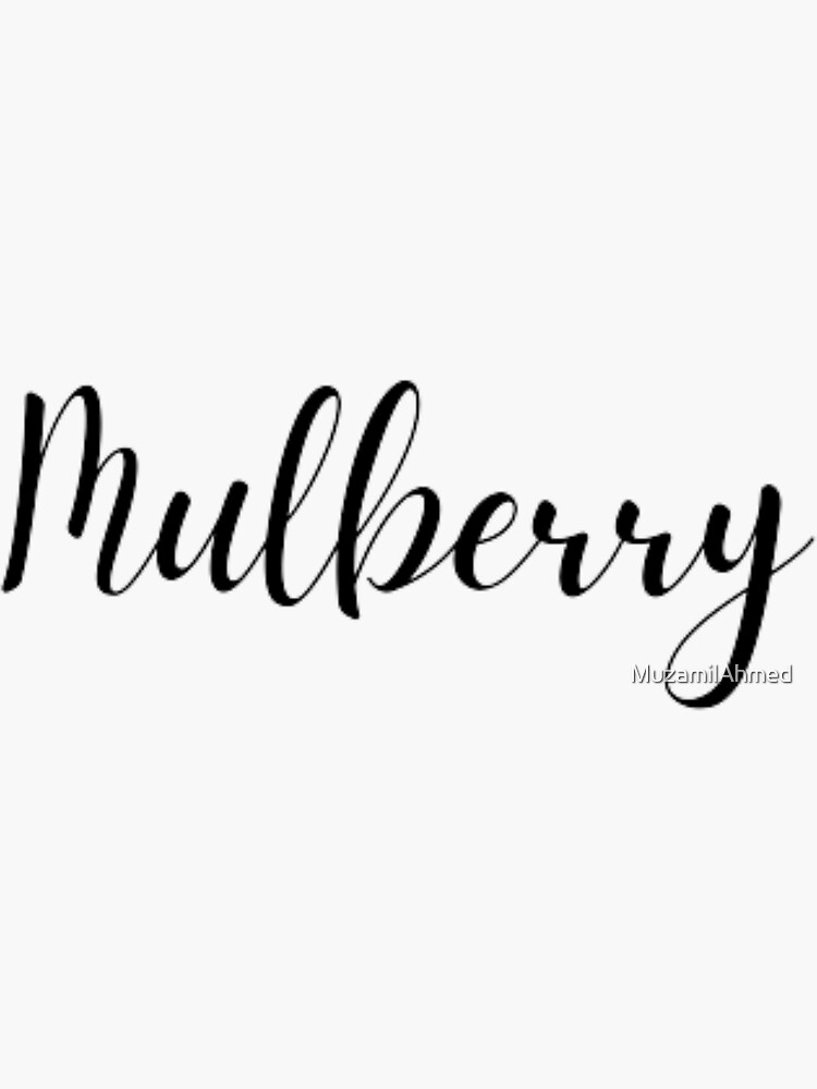 "Mulberry" Sticker for Sale by MuzamilAhmed | Redbubble