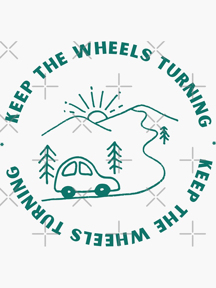 "Keep the wheels turning- Forest" Sticker for Sale by studioarchive ...