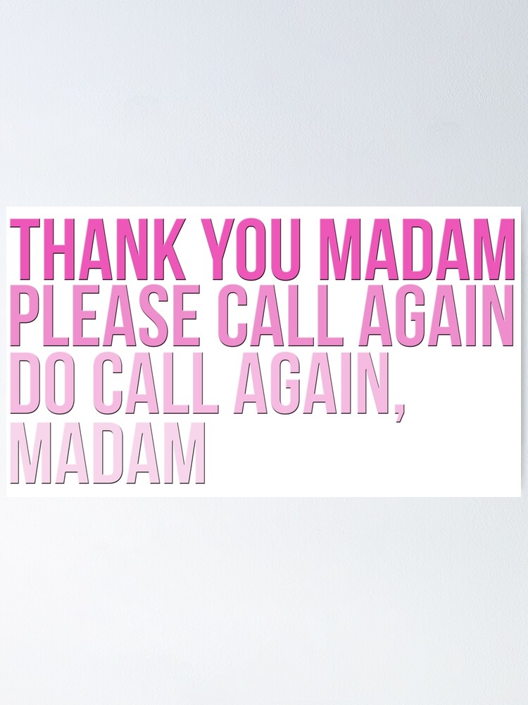 "thank you, madam - she loves me the musical" Poster by gilmorealtomare ...