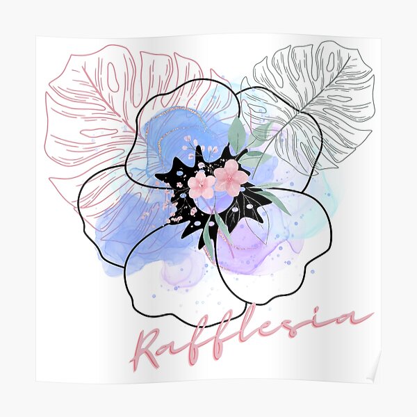 "RAFFLESIA WONDER" Poster for Sale by GoMoni | Redbubble