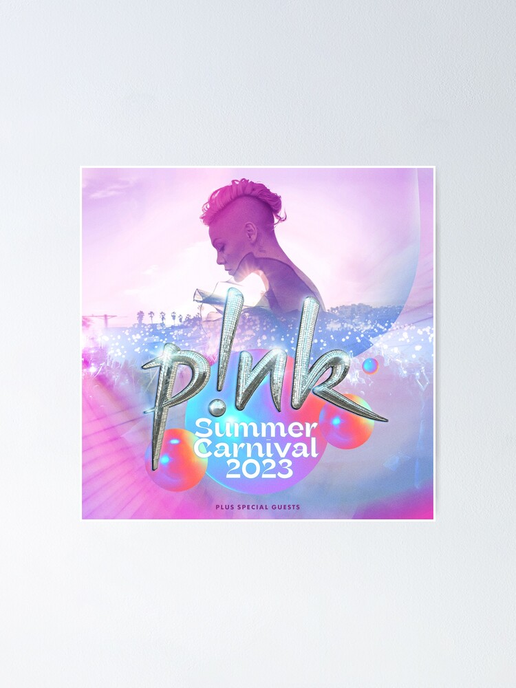 Pink summer carnival 2023 tour Poster sold by BeautifuHeart ministries ...