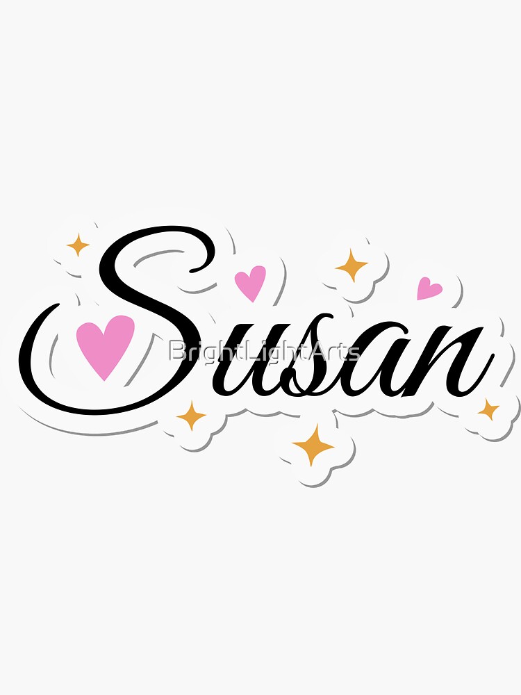 "Susan name cute design" Sticker for Sale by BrightLightArts | Redbubble