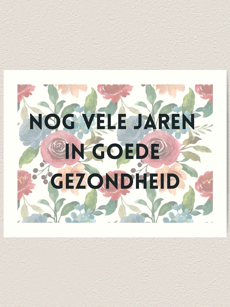 "Nog vele jaren in goede gezondheid, verjaardagskaart, Many happy ...
