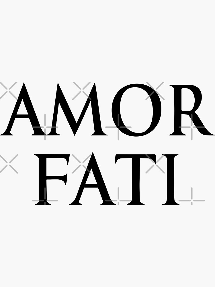 "Amor Fati" Sticker for Sale by JackCurtis1991 | Redbubble