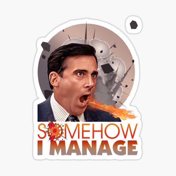 "Somehow I Manage" Sticker for Sale by thornofroses | Redbubble