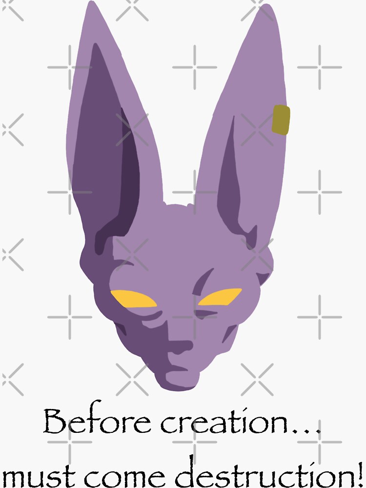 "Beerus Quote" Sticker for Sale by Willkippo | Redbubble