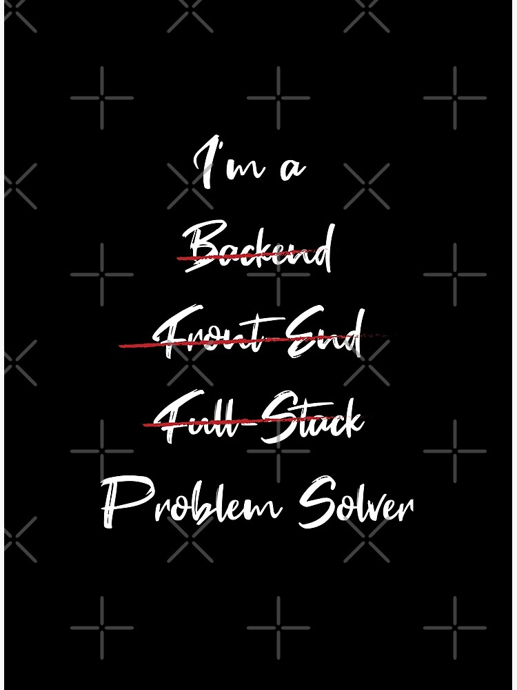 "Problem Solver Software Developer White Text" Poster for Sale by ...