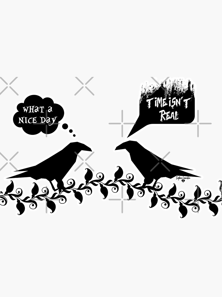 "Time Isn't Real Bird" Sticker for Sale by ELDigitals | Redbubble