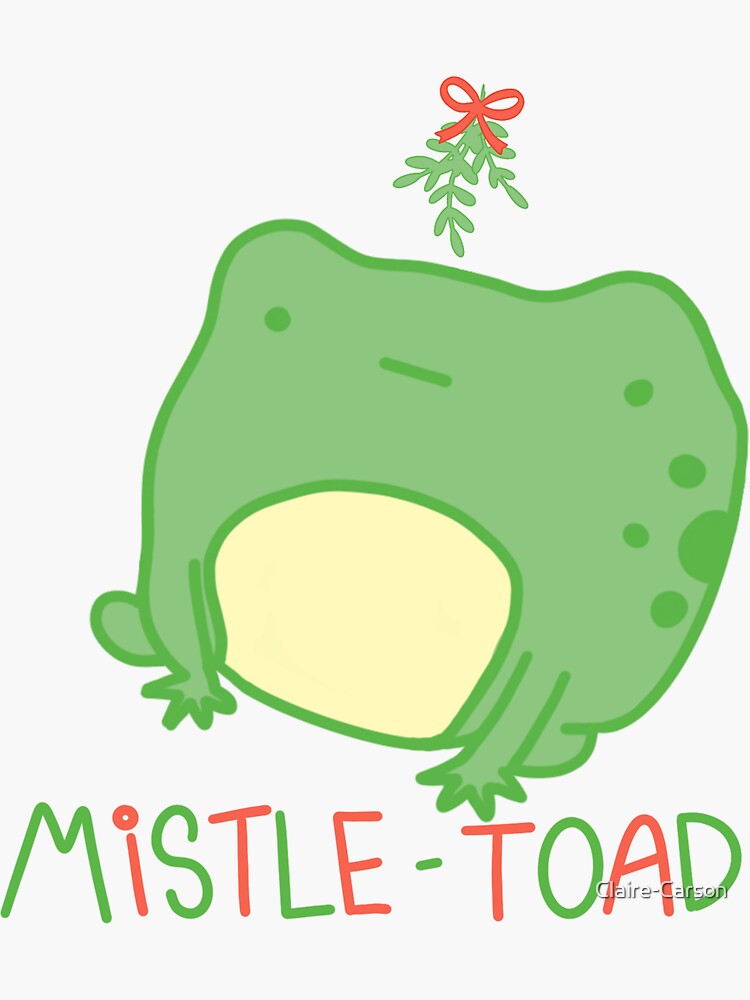 "Mistle-Toad" Sticker for Sale by Claire-Carson | Redbubble
