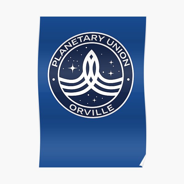 "The Orville - Planetary Union Logo" Poster for Sale by createdezign ...