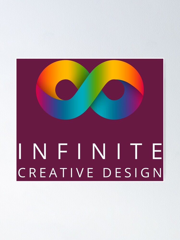 "Infinite Creative Design Logo" Poster for Sale by DisneyLegend724 ...
