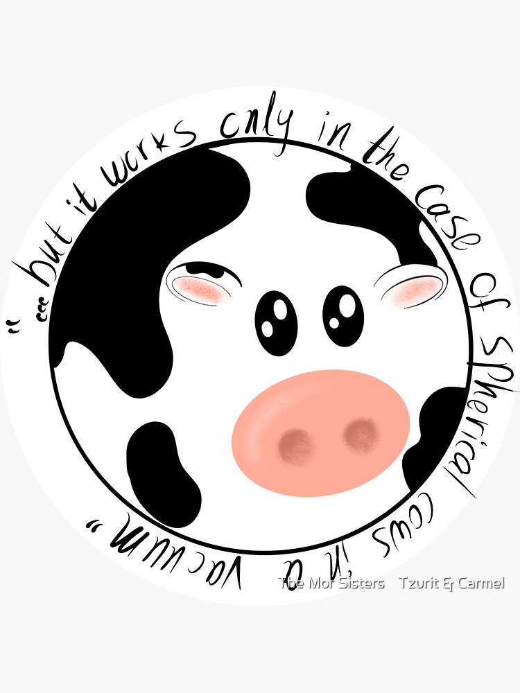 "spherical cow" Sticker for Sale by carmel-m | Redbubble