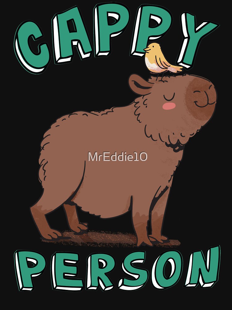 "Cappy Person Cute Capybara With Bird" T-shirt for Sale by MrEddie10 ...