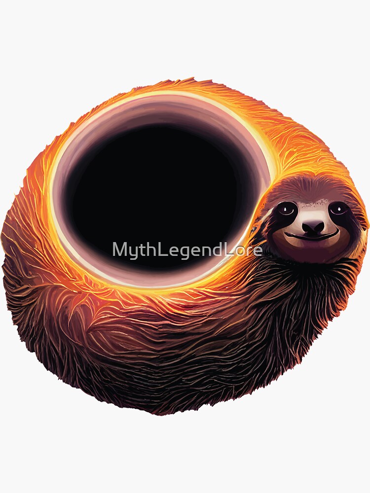 "Black Hole Sloth" Sticker for Sale by MythLegendLore | Redbubble