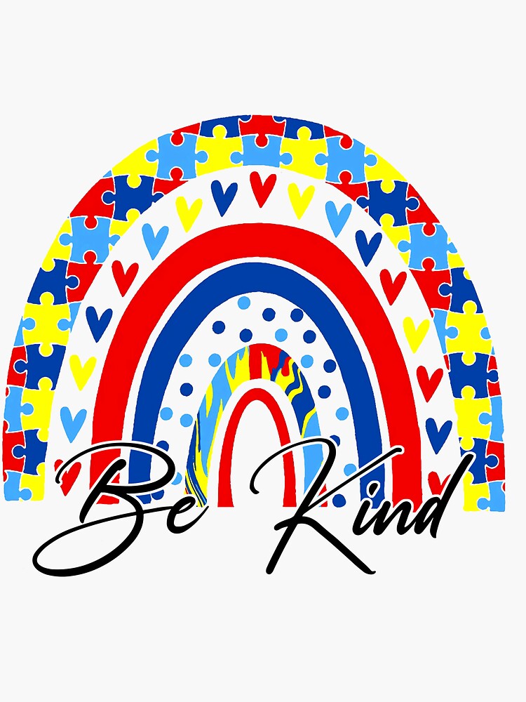 "Colorful Rainbow Puzzle Be Kind Autism Awareness Month" Sticker for ...
