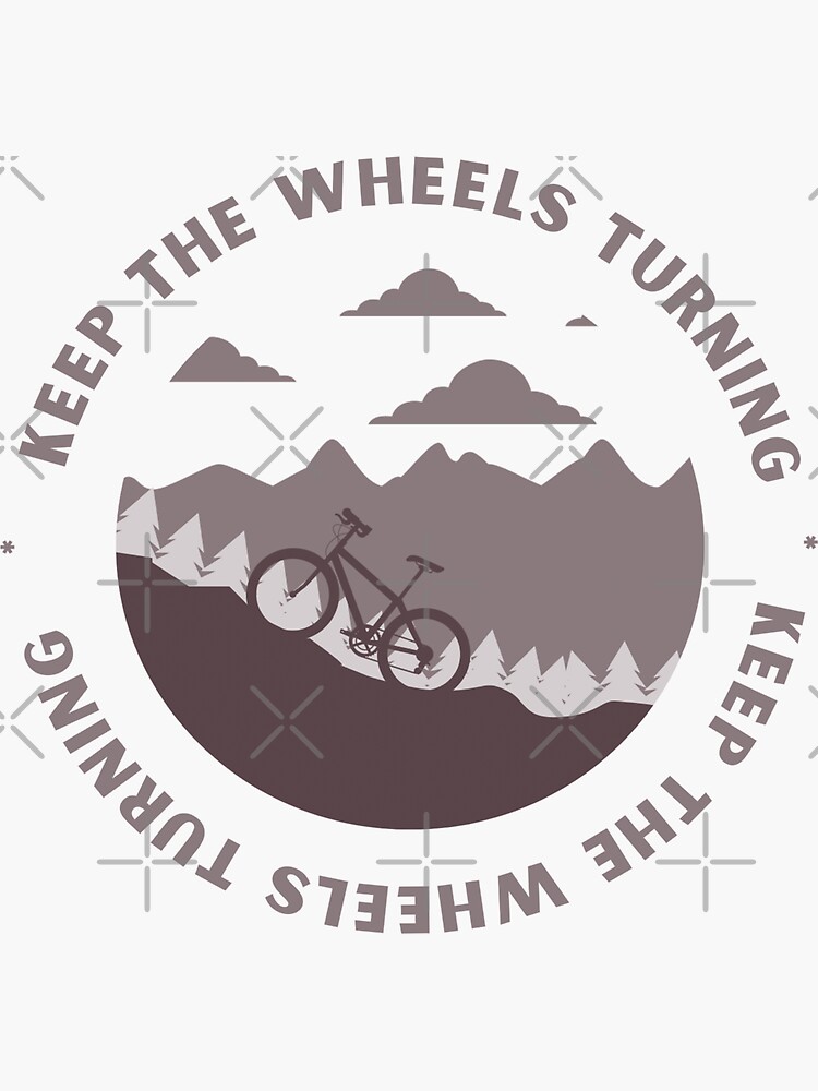 "Keep the wheels turning- Cole" Sticker for Sale by studioarchive ...