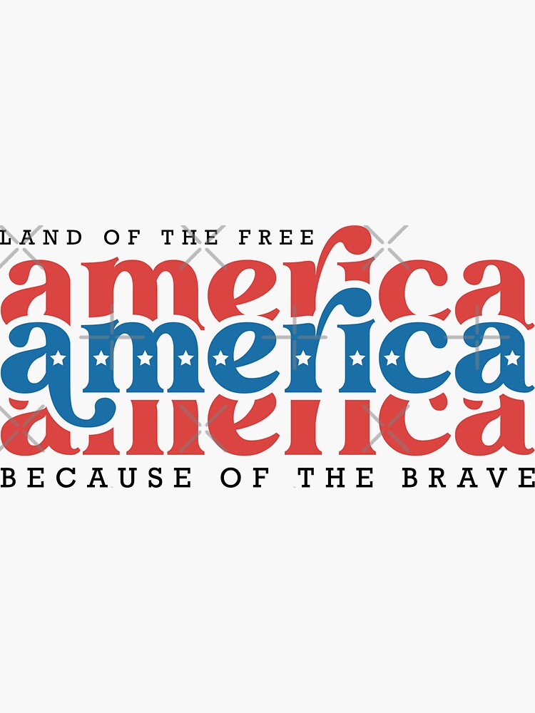 "America Land of the Free" Sticker for Sale by khitk | Redbubble