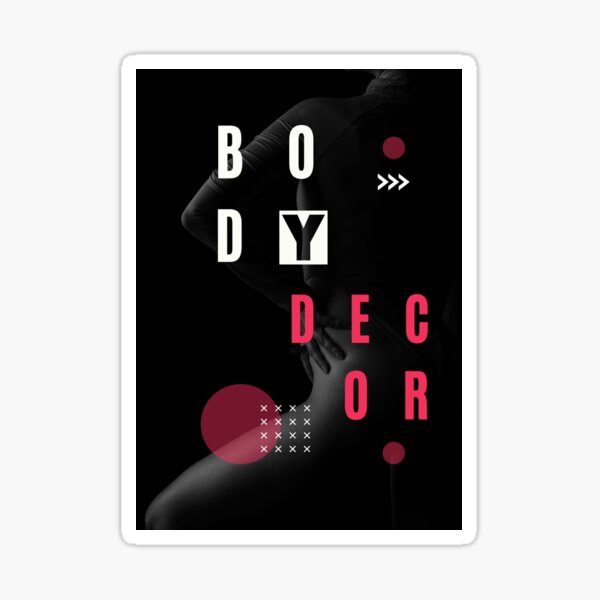 "Body Decor" Sticker for Sale by SirenMoon | Redbubble
