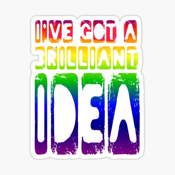"EUREKA Moment Brilliant Ideas funny meme" Sticker for Sale by ...