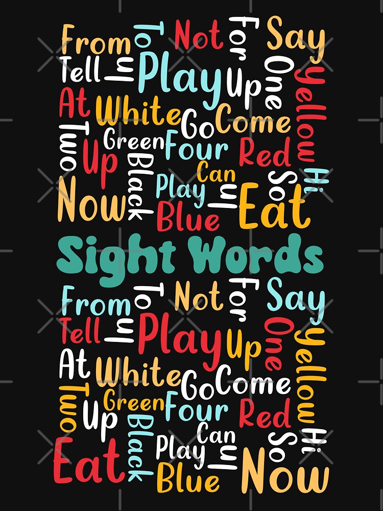 "100 sight words, Kindergarten Sight Words" T-shirt for Sale by Youdej ...