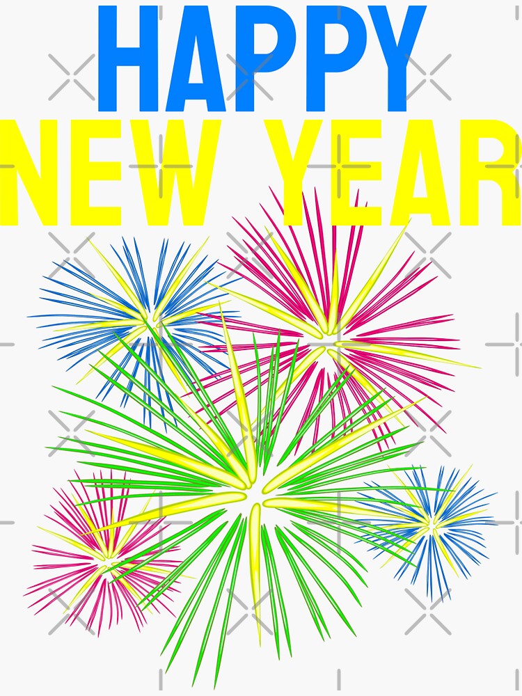 "Happy New Year, Fireworks" Sticker for Sale by feel-good-club | Redbubble