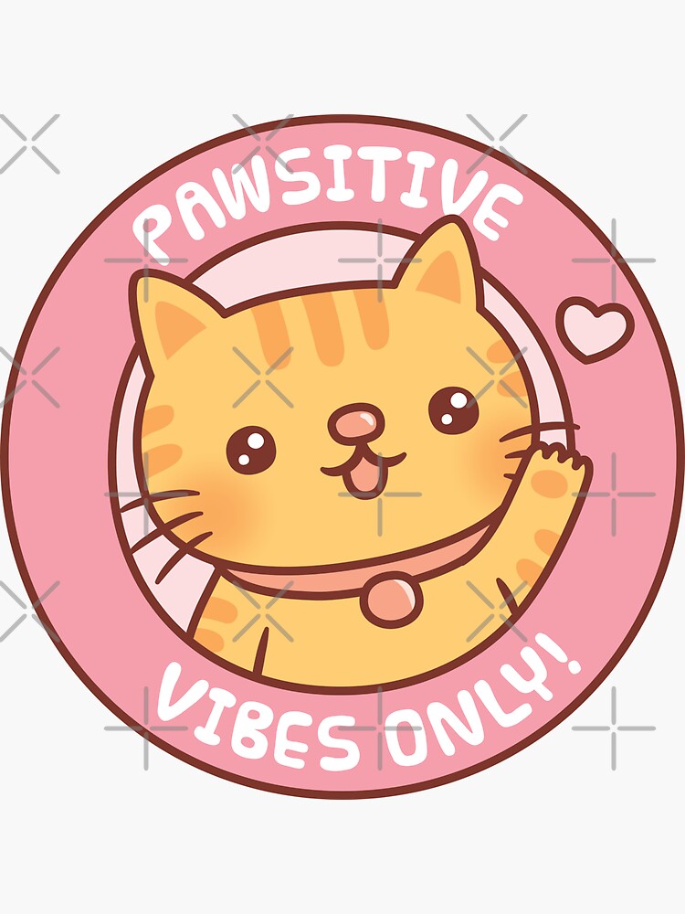 "Cute Tabby Cat Pawsitive Vibes Only Motivational Pun" Sticker for Sale ...