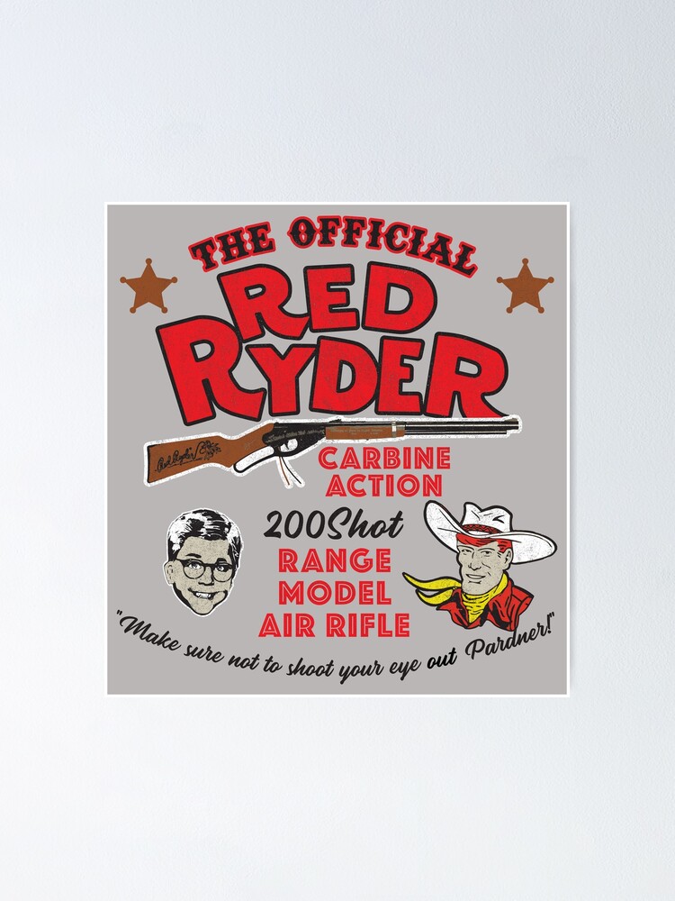 "The Official Red Ryder Air Rifle Christmas Story Lts" Poster for Sale ...