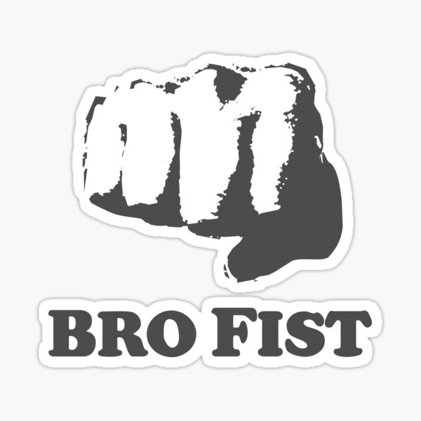 Bro Fist Stickers | Redbubble