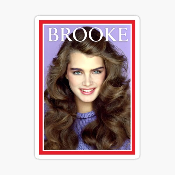 "Brooke Shields - Style Time " Sticker for Sale by Luck-1997 | Redbubble