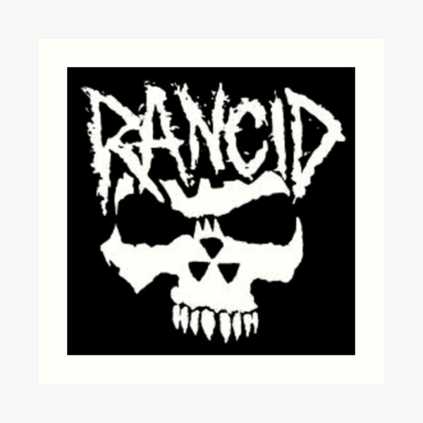 "Rancid Rancid Rancid Rancid Rancid Rancid Rancid" Art Print for Sale ...