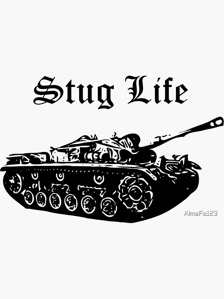 "Stug life" Sticker for Sale by AlmaFa123 | Redbubble