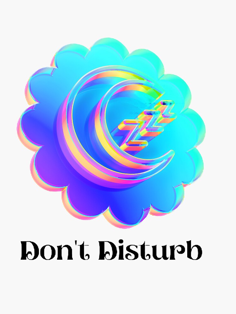 "Dont disturb zzzz" Sticker for Sale by checklinin | Redbubble