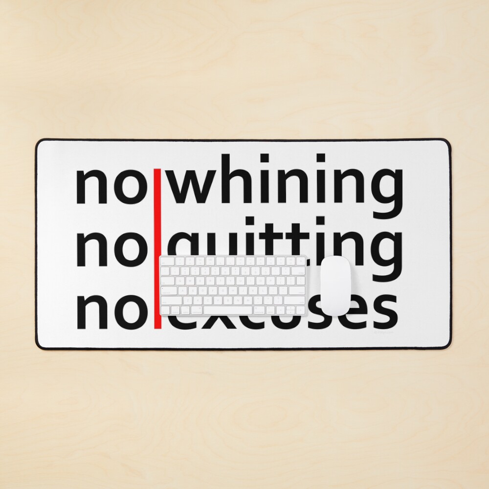 "No Whining | No Quitting | No Excuses" Sticker for Sale by Fitbys ...