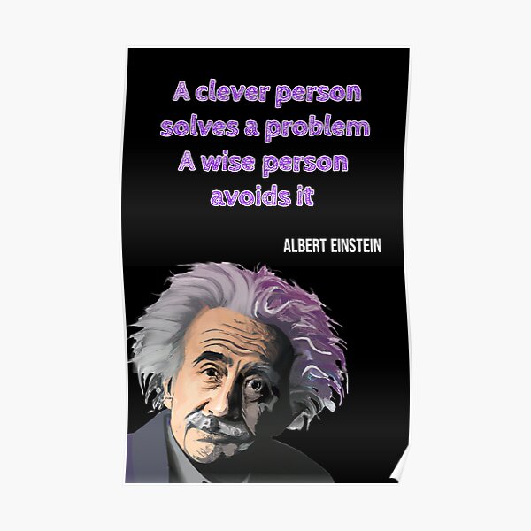 "Albert Einstein Inspirational Quote" Poster for Sale by Torenso1 ...