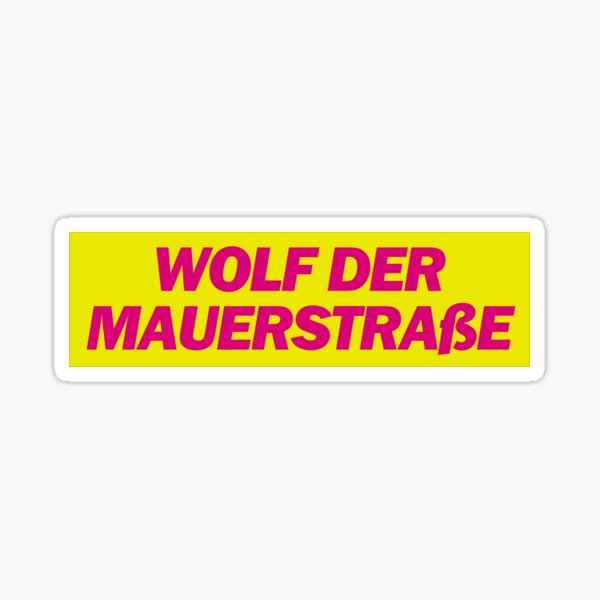 "Wolf der Mauerstraße - FDP Satire Sticker" Sticker for Sale by surrile ...