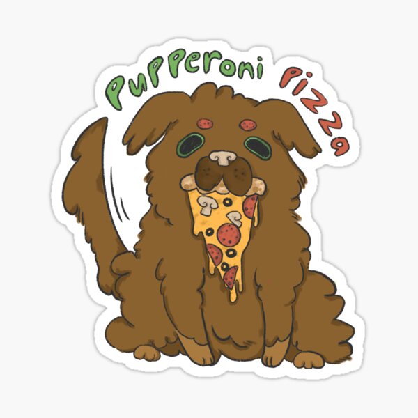 "Pupperoni pizza ? " Sticker for Sale by Peachy-gremlin | Redbubble
