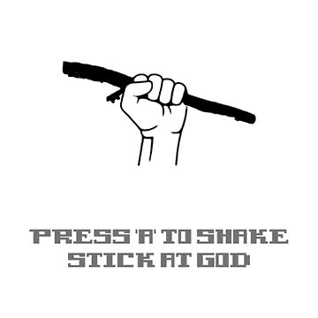 "Press 'A' to Shake Stick At God (Clear)" Sticker for Sale by ...
