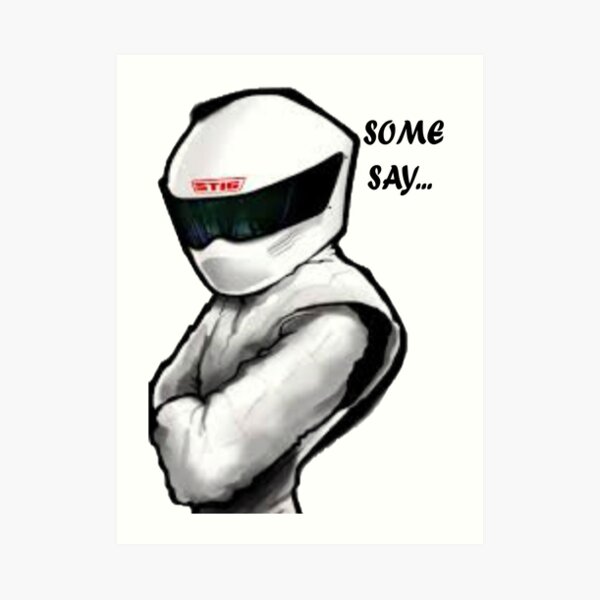 The Stig Art Prints | Redbubble