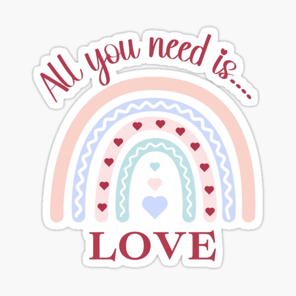 "All You Need Is LOVE - Retro Rainbow Quote" Sticker for Sale by ...