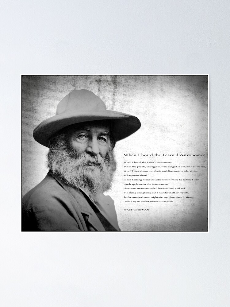 "When I Heard the Learn'd Astronomer Poem - Walt Whitman" Poster for ...