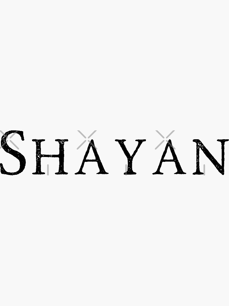 "Shayan - Persian (iranian) name" Sticker for Sale by Elbenj | Redbubble