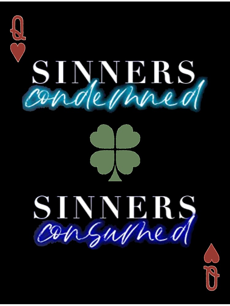 "Sinner's Condemned and Consumed 4 Leaf Clover Queen of Hearts" Sticker ...