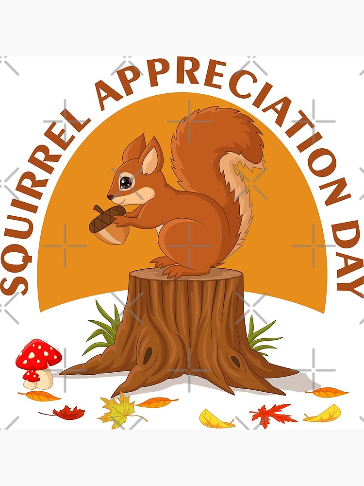 "Squirrel Appreciation Day Classic Squirrels" Poster for Sale by ...