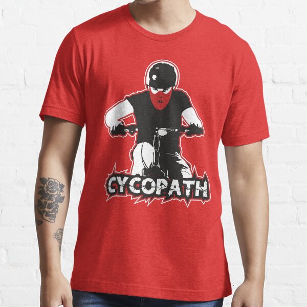 "Cycopath" T-shirt for Sale by VeloBug | Redbubble | bike t-shirts ...